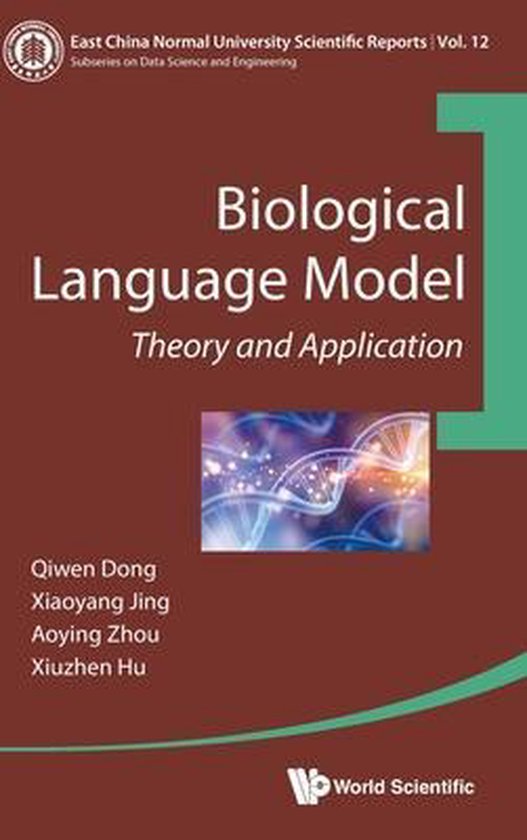 Biological Language Model: Theory and Application | 9789811212949 ...