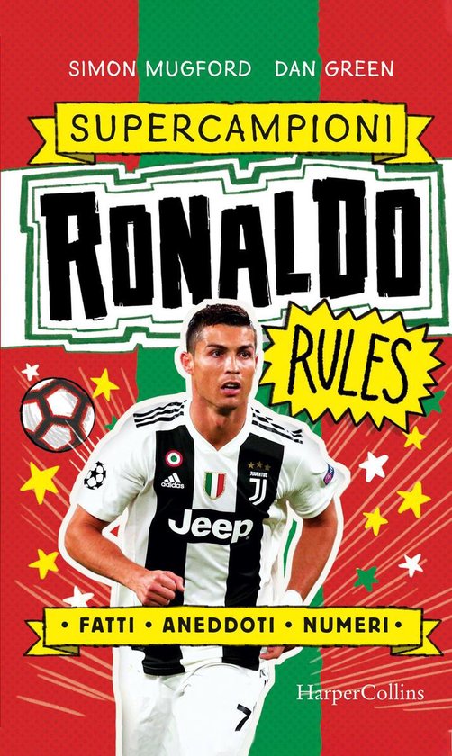 Ronaldo Rules. Super Campioni (ebook), Simon Mugford | 9788830517707 ...