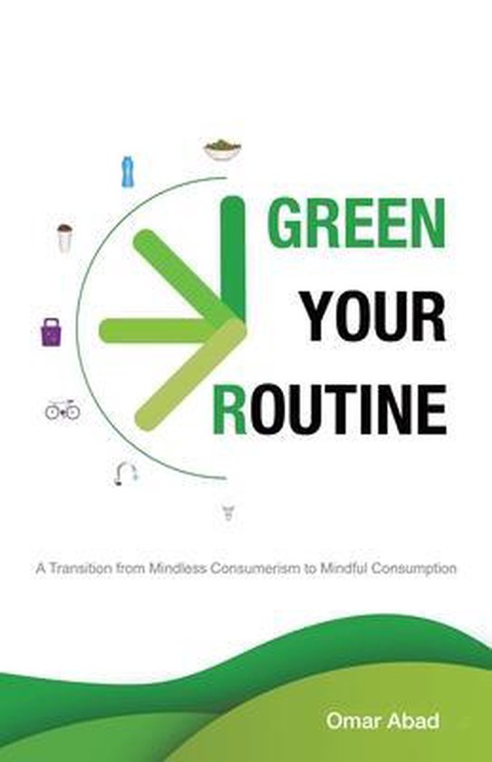 Green Your Routine, Omar Abad | 9780228828150 | Boeken | bol.com