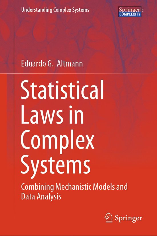 Understanding Complex Systems- Statistical Laws in Complex Systems | 9783031731631 |... | bol