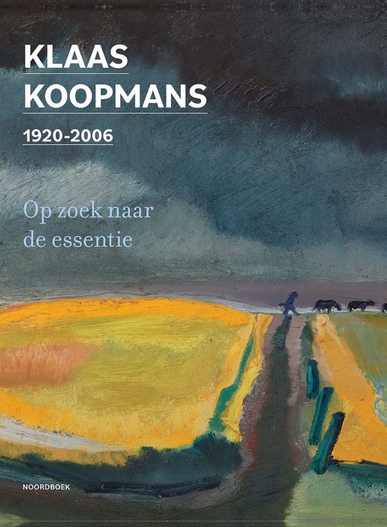 Klaas Koopmans 1920-2006 | 9789056156855 | Hans Smelik | Boeken | bol