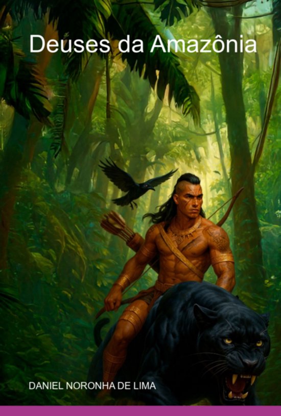 Deuses Da Amazônia (ebook), Daniel Noronha De Lima | 3410007886946 | Boeken | bol