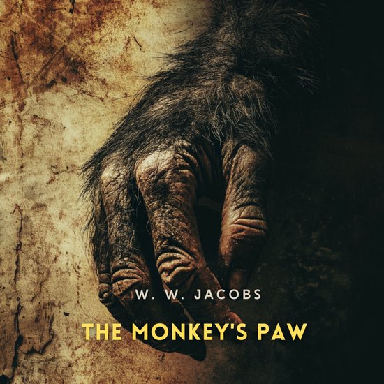 Monkey's Paw, The, W. W. Jacobs | 9781802566451 | Boeken | bol