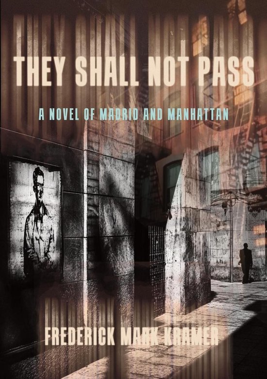 They Shall Not Pass (ebook), Frederick Mark Kramer | 9781963846270 ...