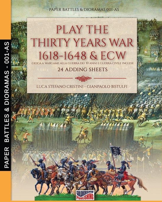 Paper Battles & Dioramas- Play the Thirty years war 1618-1648 & ECW ...