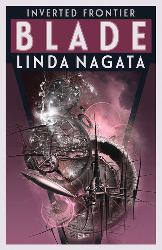 Inverted Frontier- Blade, Linda Nagata | 9781937197445 | Boeken | bol