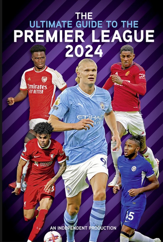 Ultimate Guide to the Premier League Annual 2024, Rob Mason ...