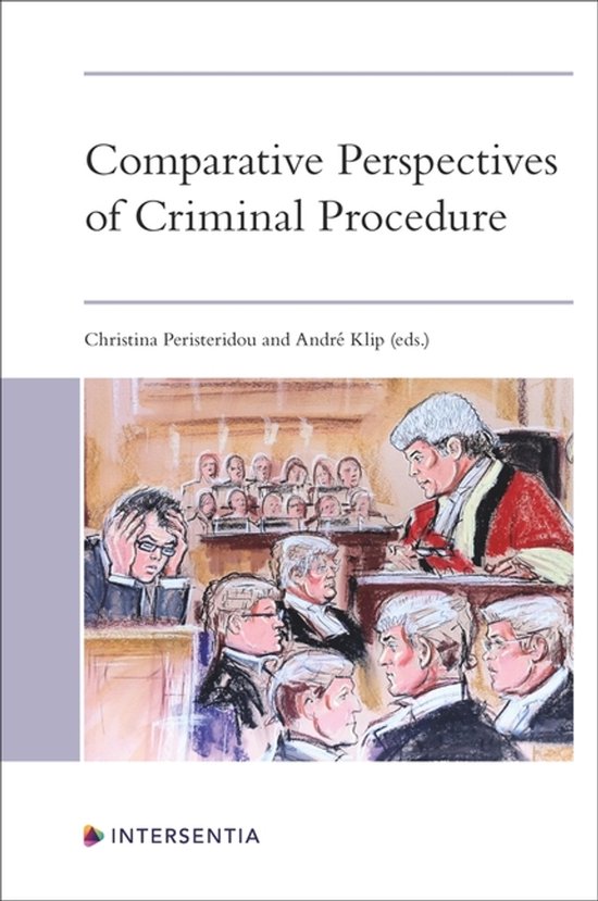 Comparative Perspectives of Criminal Procedure, Christina Peristeridou ...