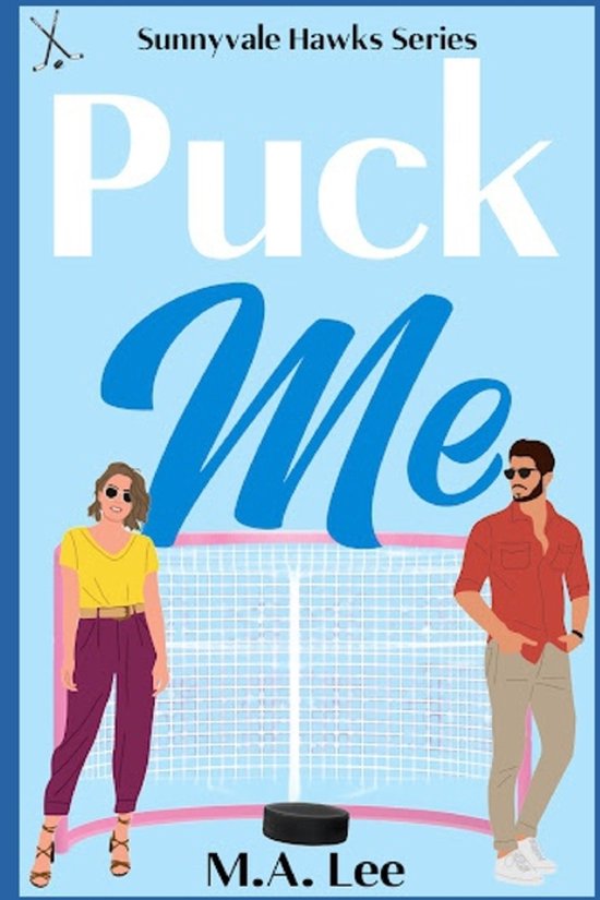 Puck Me- Puck Me (A Hockey Romance), M a Lee | 9798863211947 | Boeken | bol