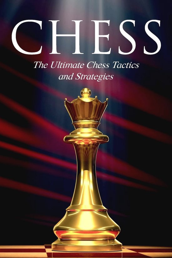 Ultimate Chess Tactics and Strategies - Verbeter je Spel! | Games | bol
