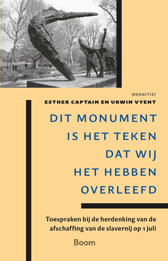 Dit monument is het teken dat wij het hebben overleefd, Esther Captain ...