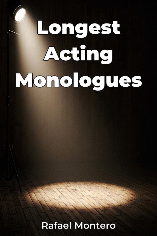 Longest Acting Monologues (ebook), Rafael Montero | 9788235293268 ...