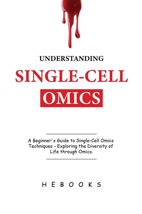 Understanding Single-Cell Omics (ebook), Hebooks | 1230008926241 ...