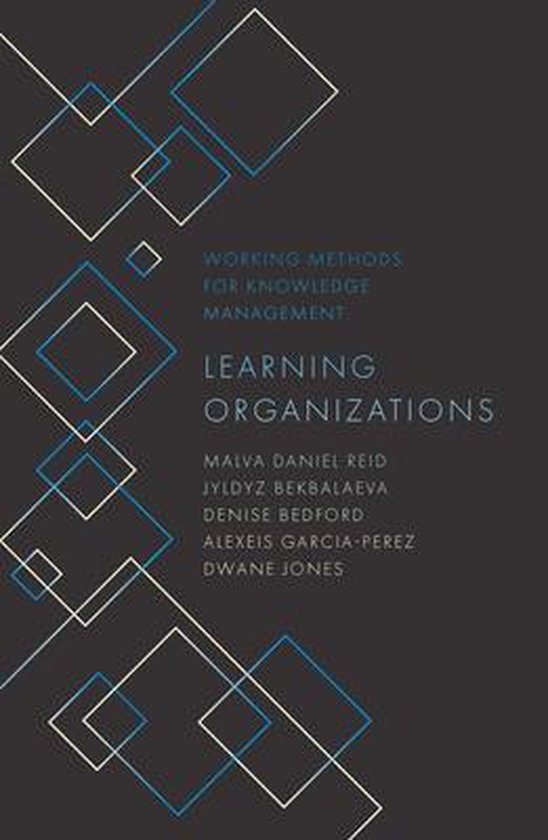 Working Methods for Knowledge Management- Learning Organizations, Malva ... Working Methods for Knowledge Management- Learning Organizations, Malva ...