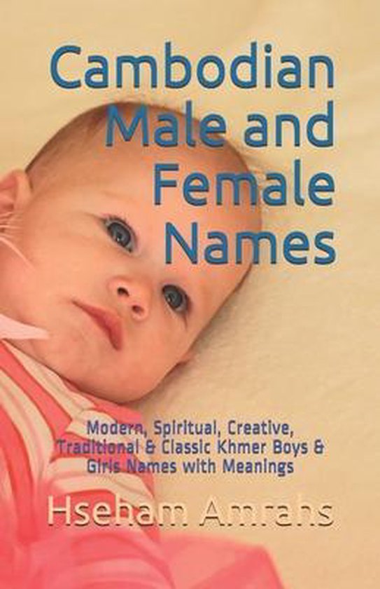 Cambodian Male and Female Names, Hseham Amrahs | 9798731118491 | Boeken ...