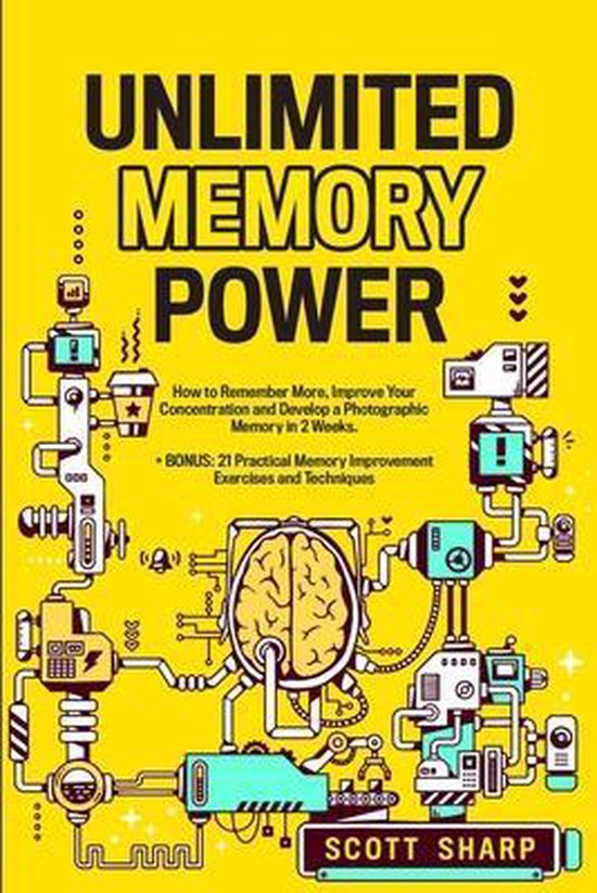 Unlimited Memory Power | 9781087959795 | Scott Sharp | Boeken | bol
