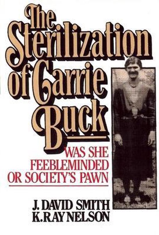 Sterilization of Carrie Buck, David Smith | 9780882821924 | Boeken | bol