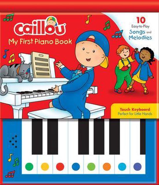 Caillou: My First Piano Book | 9782897184537 | Boeken | bol