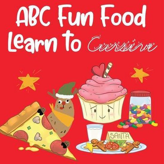 ABC Fun Food: Learn to Cursive - My first Alphabet for Kids to learn ...