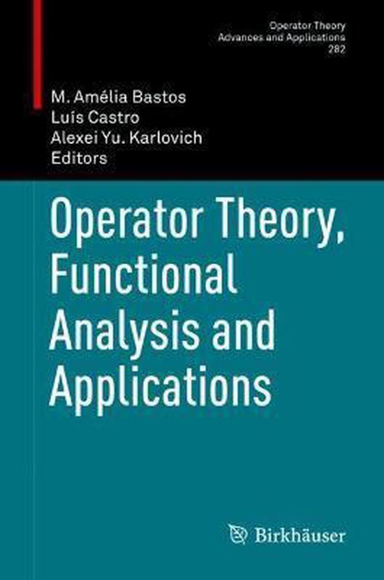 Operator Theory, Functional Analysis and Applications | 9783030519445 | Boeken | bol.com