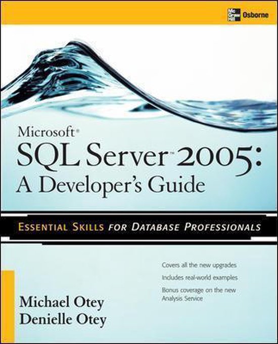 Microsoft Sql Server 2005 Developer's Guide | 9780072260991 | Michael Otey | Boeken | bol.com