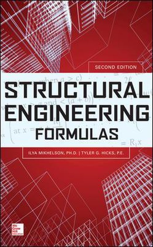 Structural Engineering Formulas, Second Edition | 9780071794282 | Ilya ...