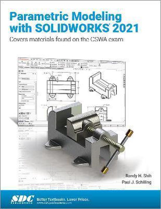 Parametric Modeling with SOLIDWORKS 2021, Randy H. Shih | 9781630574048 ...