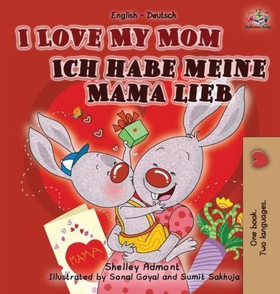 English German Bilingual Collection- I Love My Mom Ich habe meine Mama ...