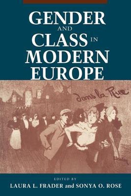 Gender and Class in Modern Europe | 9780801429224 | Boeken | bol.com