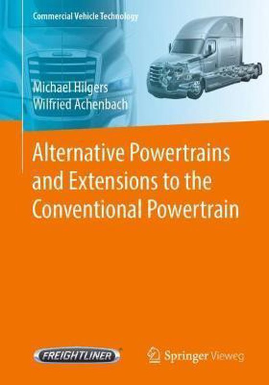 Alternative Powertrains and Extensions to the Conventional Powertrain ...