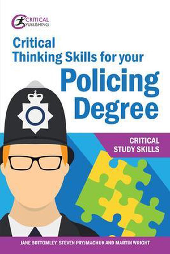 Critical Thinking Skills for your Policing Degree | 9781913063450 ...