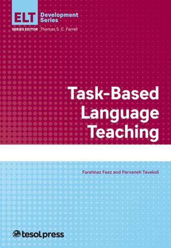 ELT Development Series- Task-based Language Teaching | 9781945351334 ...
