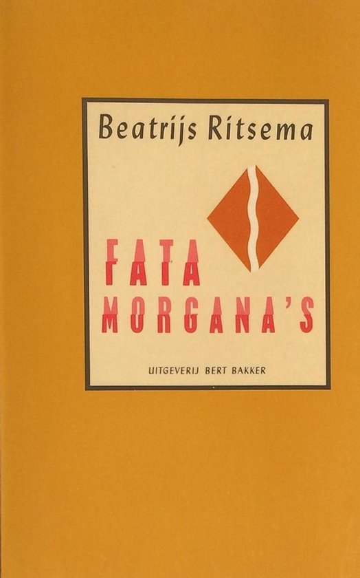 Fata morgana's, Beatrijs Ritsema | 9789035106437 | Boeken | bol.com