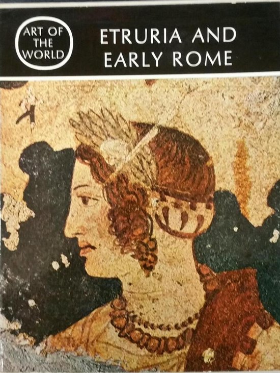 Art of Etruria and Early Rome, Guido Mansuellii | 9780517508398 ...