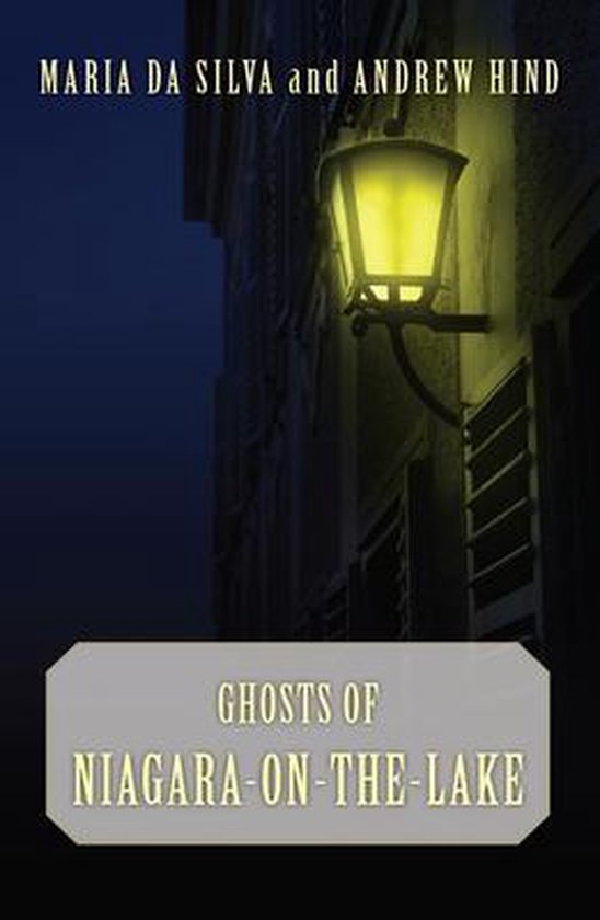 Ghosts of Niagara-on-the-Lake, Fred | 9781554883875 | Boeken | bol.com