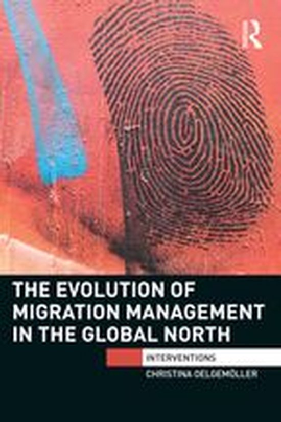 The Evolution of Migration Management in the Global North (ebook ...