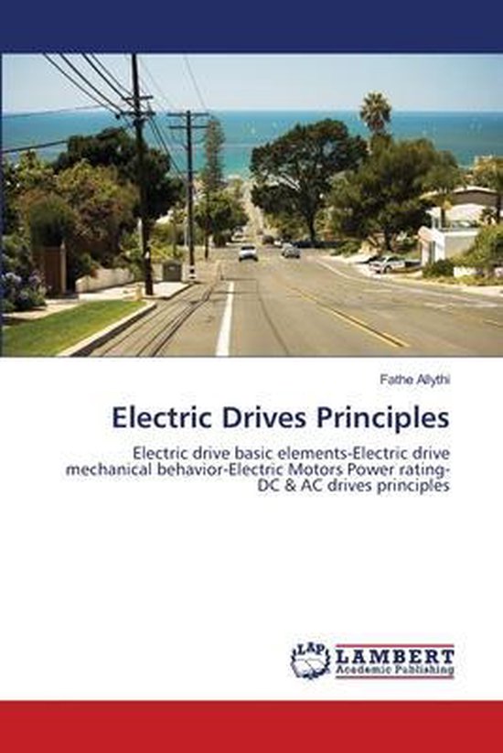 Electric Drives Principles | 9783659151248 | Fathe Allythi | Boeken ...