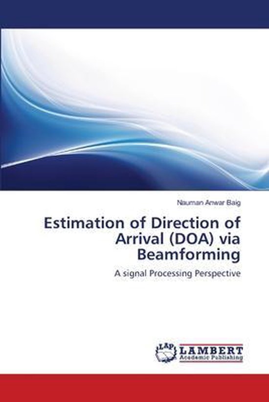 Estimation of Direction of Arrival (DOA) via Beamforming ...
