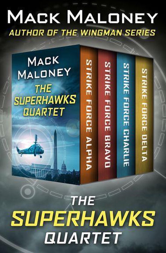 Superhawks - The SuperHawks Quartet (ebook), Mack Maloney ...