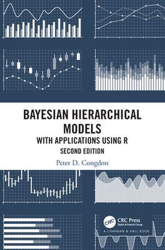 Bayesian Hierarchical Models | 9781498785754 | Peter D. Congdon | Boeken | bol.com