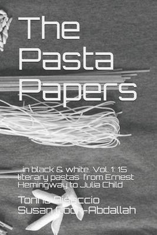 Pasta Noir-The Pasta Papers, Susan Cook-Abdallah | 9781655563577 ...