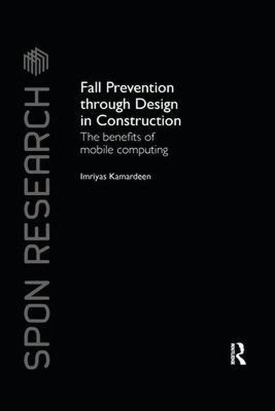 Fall Prevention Through Design in Construction | 9780367738167 ...