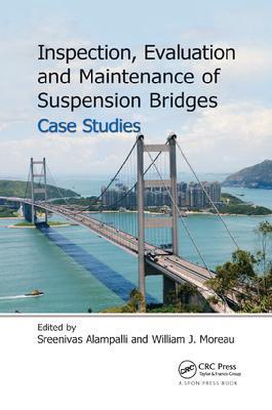 Inspection, Evaluation and Maintenance of Suspension Bridges Case ...