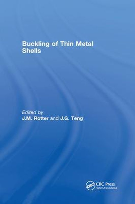 Buckling of Thin Metal Shells | 9780367446611 | Boeken | bol.com