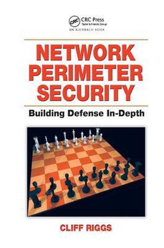 Network Perimeter Security, Cliff Riggs | 9780367394899 | Boeken | bol.com