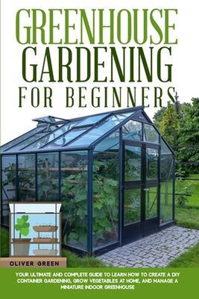Greenhouse Gardening For Dummies | Fasci Garden