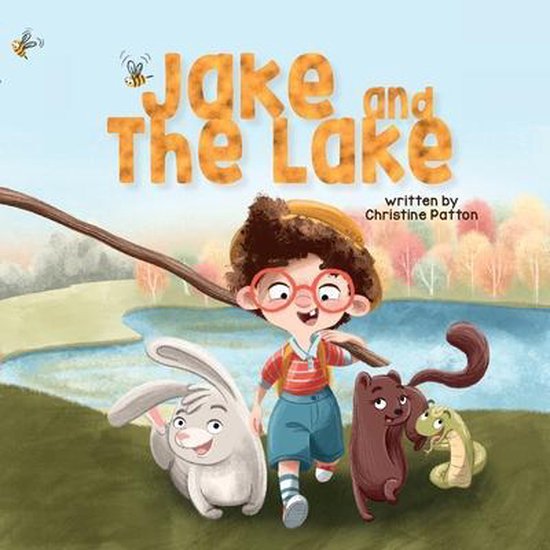 Jake and the Lake, Christine Patton | 9781952954467 | Boeken | bol.com