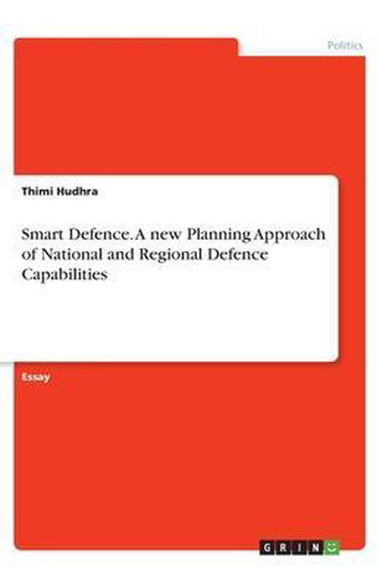 Smart Defence. A new Planning Approach of National and Regional Defence ...