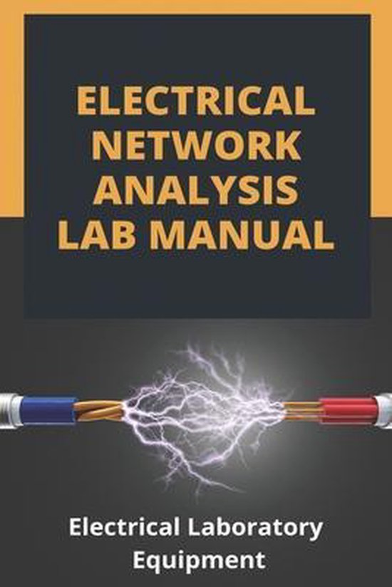 Electrical Network Analysis Lab Manual: Electrical Laboratory Equipment |... | bol.com