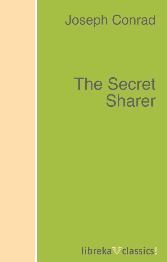 The Secret Sharer (ebook), Joseph Conrad | 9783742901927 | Boeken | bol.com